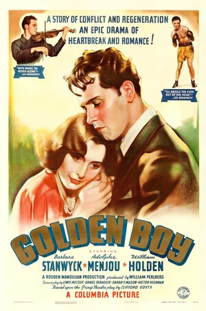 Golden Boy (Film, Sports): Reviews, Ratings, Cast and Crew - Rate Your ...