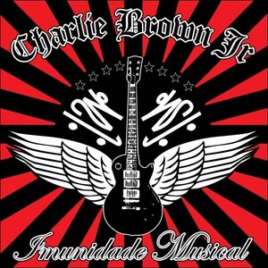 Best Charlie Brown Jr. songs of all time - Rate Your Music