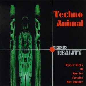 Techno Animal - Demonoid (Version - Porter Ricks) - Rate Your Music