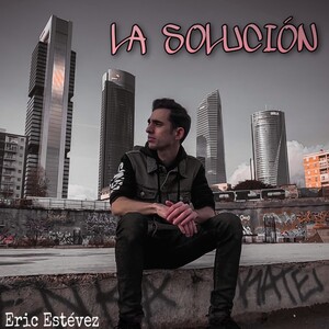 Eric Estévez - La solución - Lyrics and ratings - Rate Your Music
