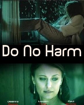 Do No Harm (Film): Reviews, Ratings, Cast and Crew - Rate Your Music