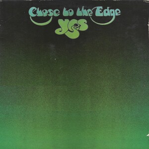 Yes - Close to the Edge - Lyrics and ratings - Rate Your Music