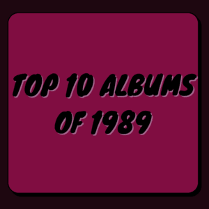 Top 10 Albums from 1989 - Rate Your Music