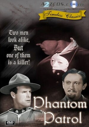 Phantom Patrol (Film, Northern): Reviews, Ratings, Cast and Crew - Rate Your Music