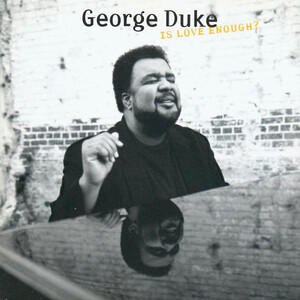 George Duke - It's Summertime - Lyrics and ratings - Rate Your Music