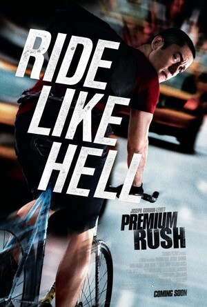 Premium Rush (Film, Action): Reviews, Ratings, Cast and Crew - Rate Your Music
