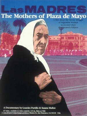 Las madres de la Plaza de Mayo (Film, Documentary): Reviews, Ratings ...