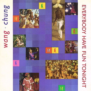 Wang Chung - Everybody Have Fun Tonight - Lyrics and ratings - Rate ...