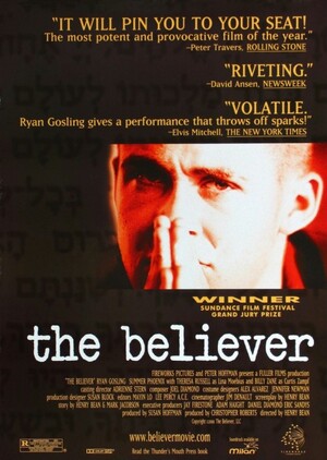 The Believer (Film, Drama): Reviews, Ratings, Cast and Crew - Rate Your ...
