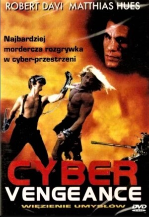 Cyber Vengeance (Film, Virtual Reality): Reviews, Ratings, Cast and ...