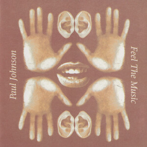 Paul Johnson - Hear the Music - Rate Your Music