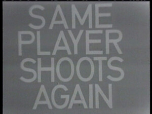 Same Player Shoots Again (Film, Experimental): Reviews, Ratings, Cast and Crew - Rate Your Music