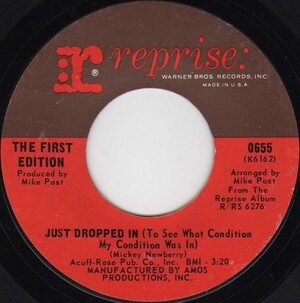 The First Edition - Just Dropped In (To See What Condition My Condition ...