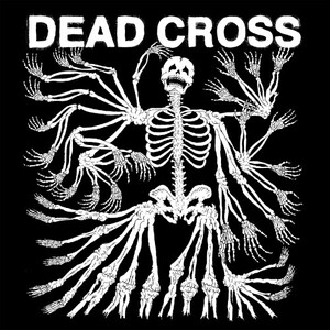 Dead Cross - Grave Slave - Lyrics and ratings - Rate Your Music