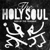 The Holy Soul - Sign of the Triangle - Rate Your Music