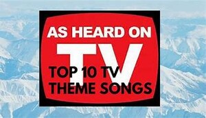 My Top 12 TV theme songs - Rate Your Music