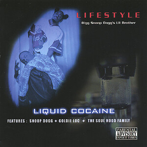 Lifestyle [rap] - Liquid Cocaine - Rate Your Music