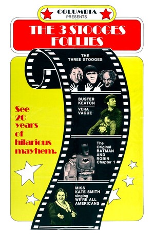 The Three Stooges Follies (Film, Musical): Reviews, Ratings, Cast and ...