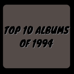 Top 10 Albums from 1994 - Rate Your Music