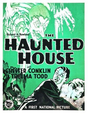 The Haunted House (Film, Mystery): Reviews, Ratings, Cast and Crew ...