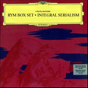 RYM Ultimate Box Set > Integral Serialism - Rate Your Music