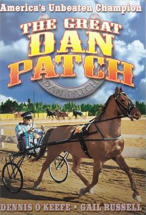 The Great Dan Patch (Film, Drama): Reviews, Ratings, Cast and Crew ...