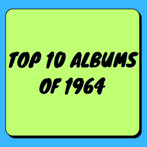 Top 10 Albums from 1964 - Rate Your Music