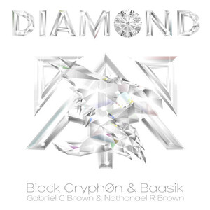 Black Gryph0n & Baasik - Diamond - Rate Your Music