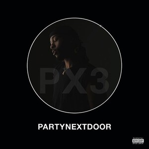 Best PARTYNEXTDOOR songs of all time - Rate Your Music