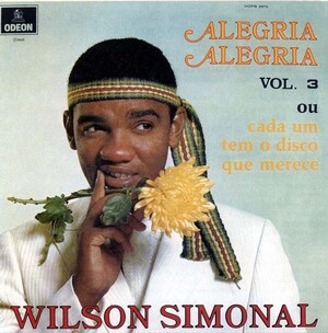 Wilson Simonal - Mulher de malandro - Rate Your Music