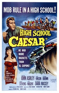 High School Caesar (Film, Teen Movie): Reviews, Ratings, Cast and Crew ...