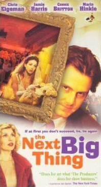 The Next Big Thing (Film): Reviews, Ratings, Cast and Crew - Rate Your ...