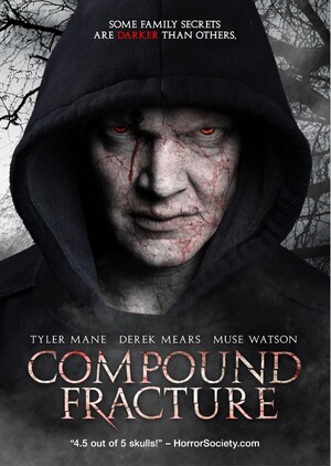 Compound Fracture (Film, Supernatural Horror): Reviews, Ratings, Cast ...