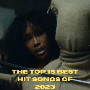 Top 15 Best Hit Songs of 2023 - Rate Your Music