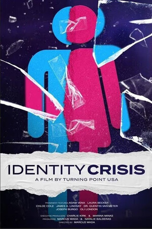 Identity Crisis Film Political Documentary Reviews Ratings Cast