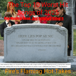 The Top 10 Worst Hit Songs of 2025 - Rate Your Music