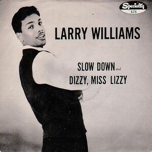 Larry Williams - Dizzy, Miss Lizzy - Lyrics and ratings - Rate Your Music