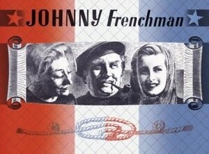 Johnny Frenchman (Film, Romantic Comedy): Reviews, Ratings, Cast and ...