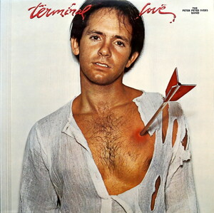 The Peter Peter Ivers Band - Terminal Love - Rate Your Music