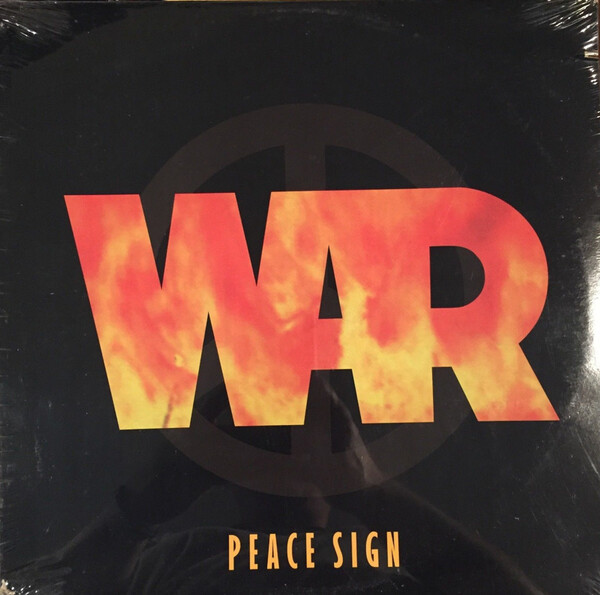Peace Sign by WAR (Single): Reviews, Ratings, Credits, Song list - Rate ...