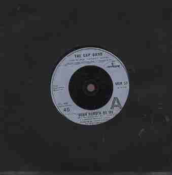 Burn Rubber on Me / Nothin' Comes to Sleepers by The Gap Band (Single ...