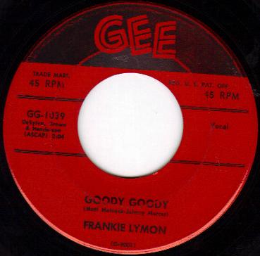 Goody Goody / Creation of Love by Frankie Lymon (Single, Rhythm & Blues ...