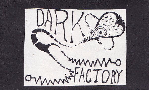 Dark Factory by Dark Factory (Album): Reviews, Ratings, Credits, Song ...
