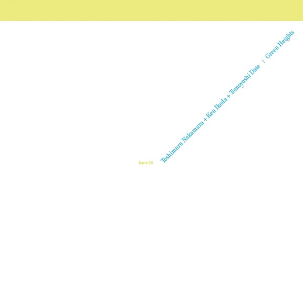 Green Heights by Toshimaru Nakamura + Ken Ikeda + Tomoyoshi Date (Album, EAI): Reviews, Ratings ...