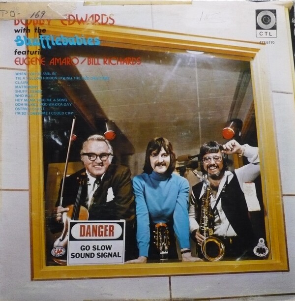 Bobby Edwards With The Shufflebabies Featuring Eugene Amaro / Bill ...