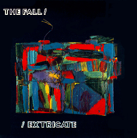 Extricate by The Fall (Album, Post-Punk): Reviews, Ratings, Credits ...