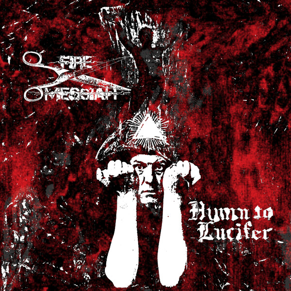 Hymn to Lucifer by Fire Messiah (Single): Reviews, Ratings, Credits ...