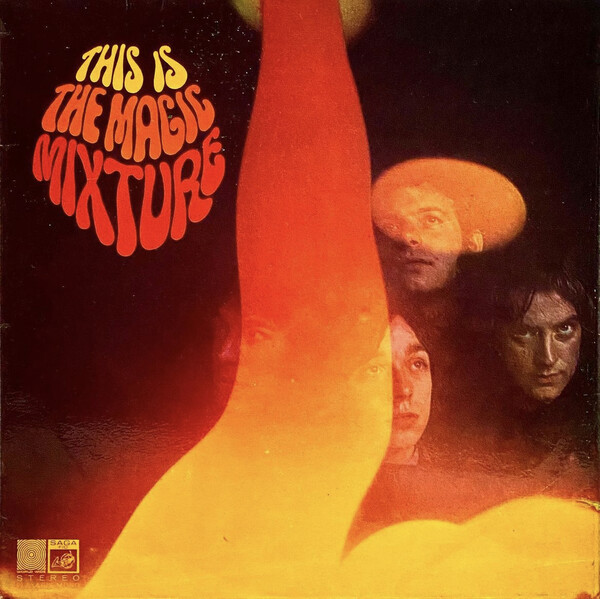 This Is the Magic Mixture by The Magic Mixture (Album, Psychedelic Rock ...