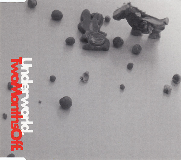Two Months Off by Underworld (Single, Progressive House): Reviews ...