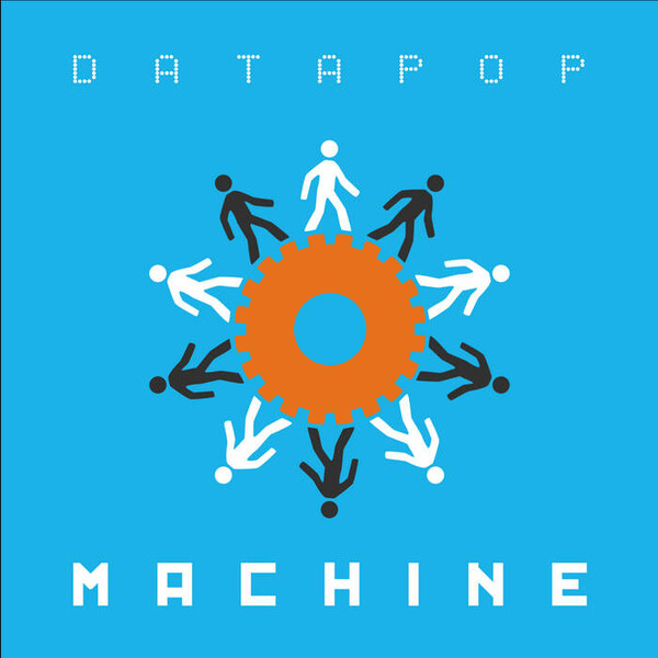 MACHINE by Datapop (Album): Reviews, Ratings, Credits, Song list - Rate ...